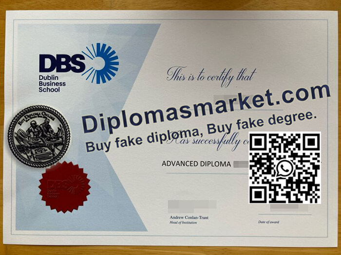 Replicate Dublin Business School diploma, Order a DBS official transcript.