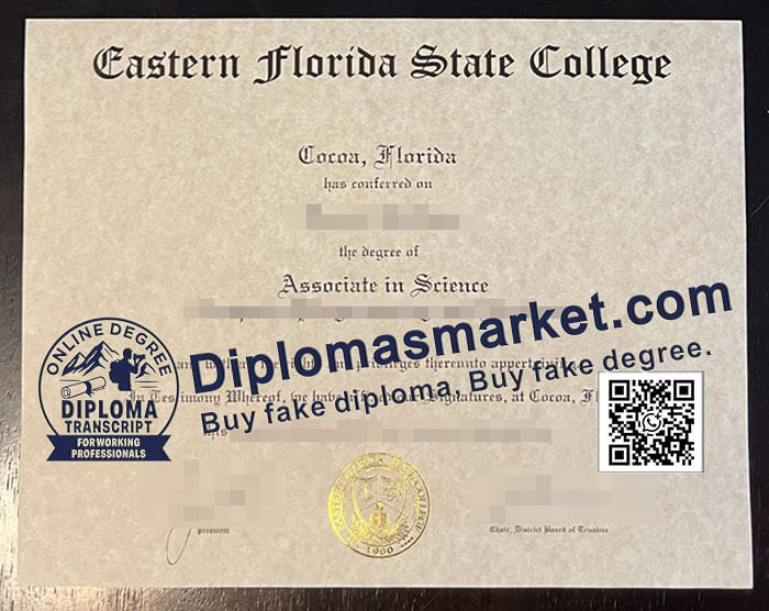 The quick way to Buy a Eastern Florida State College degree.